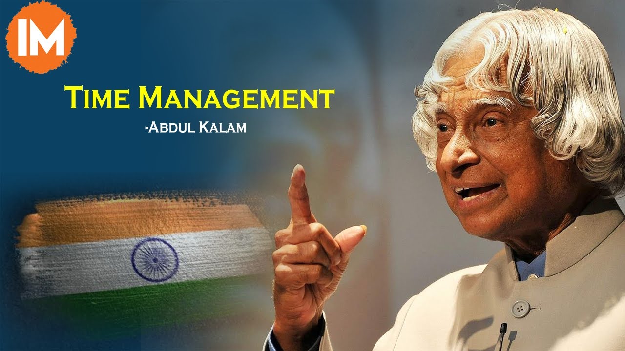 Abdul Kalam ji Talks about Time Management | Igniting Minds - YouTube