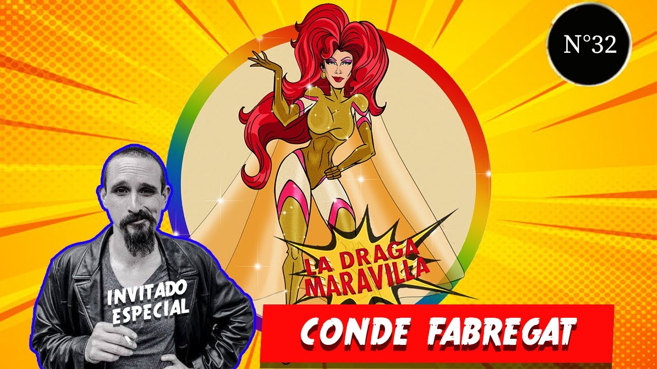 LA DRAGA MARAVILLA | EP.31 | MOUNSTROS CON EL CONDE FABREGAT - YouTube