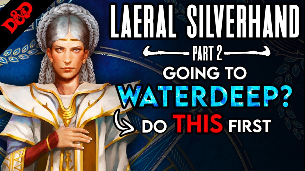 Secrets of the Lady Mage of Waterdeep: Part 2 (Perfecting Your NPC ...
