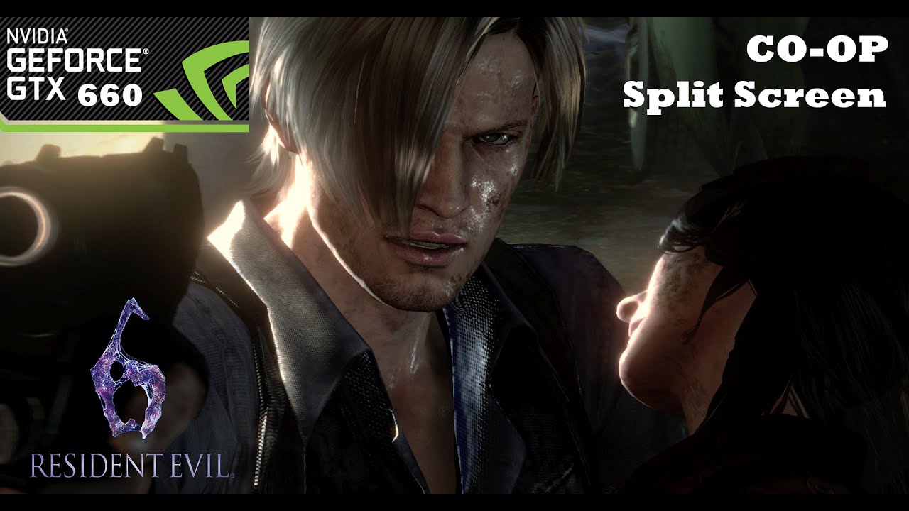 Resident Evil 6 Co-Op (Split Screen) Gameplay GTX 660 2gb 1080p 60fps # ...