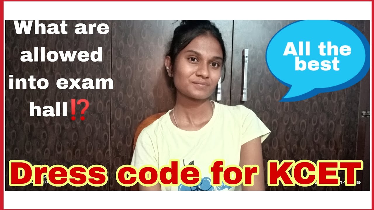 Dress code for KCET|What are allowed & not allowed🚫into exam hall⁉️Must ...