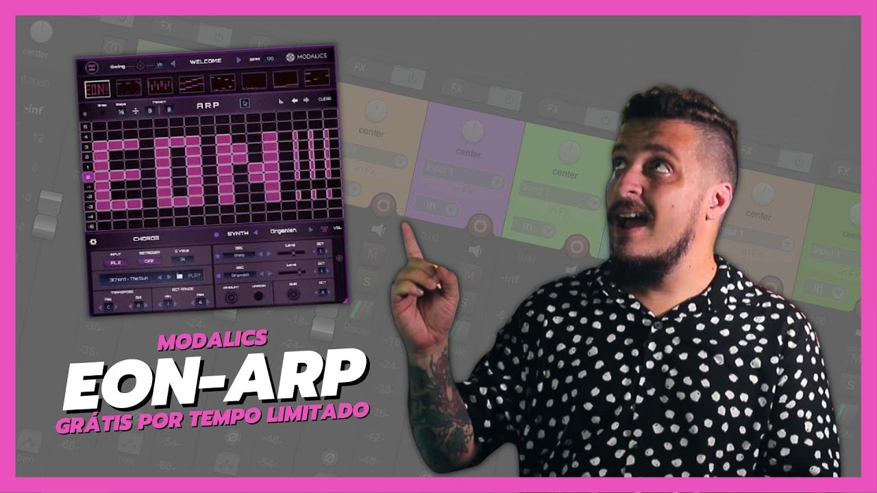 EON-Arp - Excelente Arpeggiator de $29 GRÁTIS POR TEMPO LIMITADO - YouTube