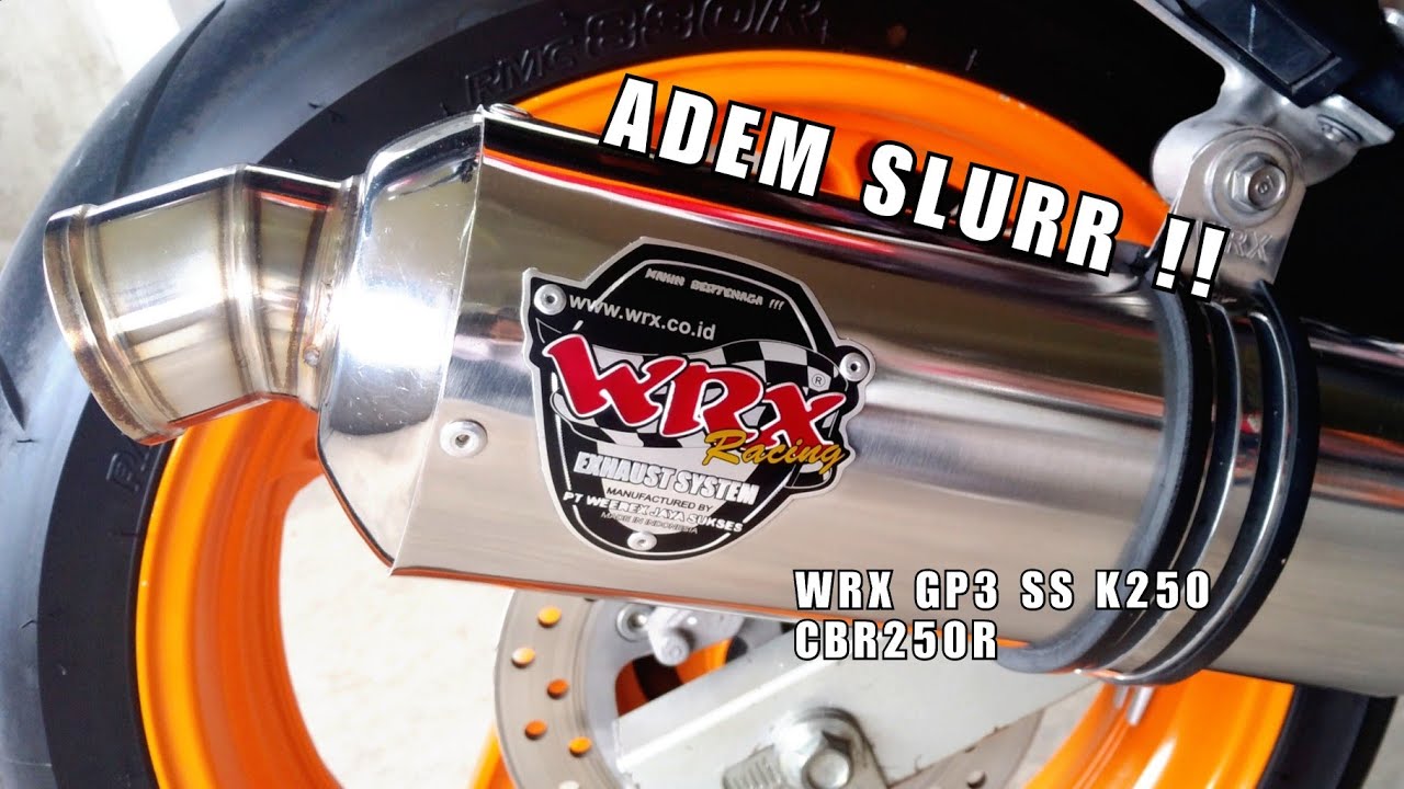 Review knalpot WRX GP3 SS K2 CBR 250R | ADEM SLURR - YouTube