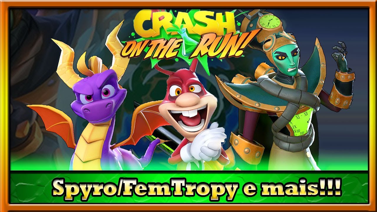 Crash On The Run - Novidades (Nova Temporada: FemTropy/Spyro e Mais ...