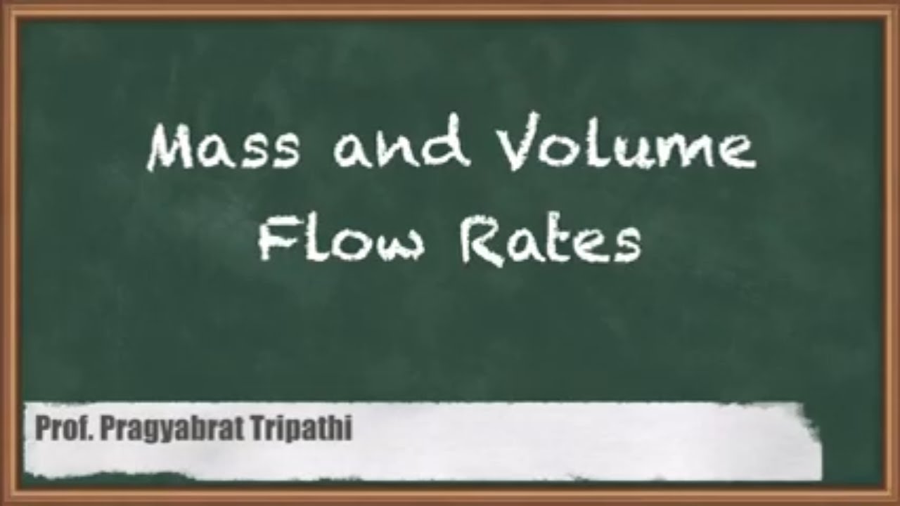 Mass and Volume Flow Rates in Thermodynamics (Open System) - GATE ...