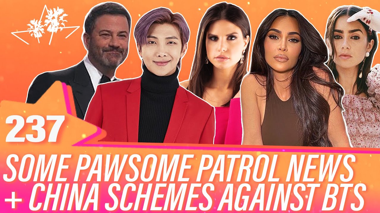 Ep 237 | Some Pawsome Patrol News + China Schemes Against BTS - YouTube