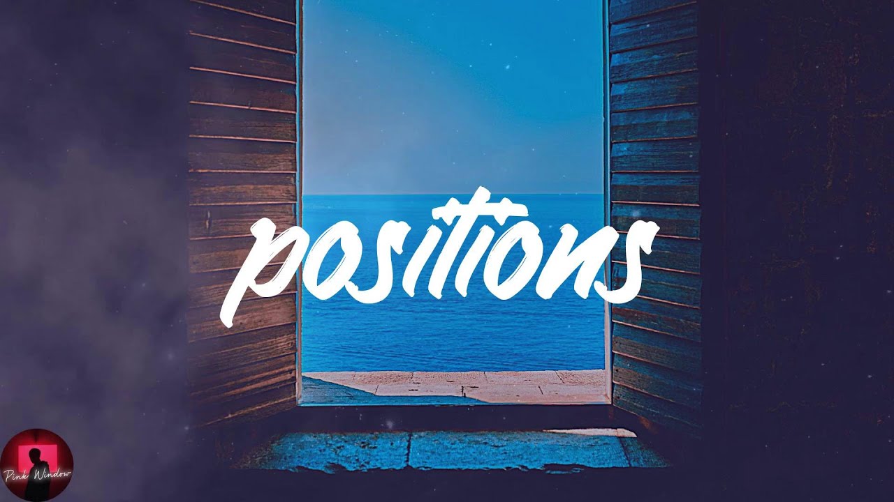 Ariana Grande - positions (Lyrics) - YouTube