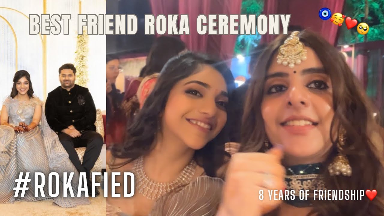 Finallyyyyyy #rokafied 🧿🥹♥️ so happy for you babe ️🥰 Roka Ceremony - 29 ...