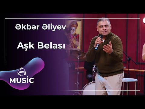 Əkbər Əliyev - Aşk Belası
