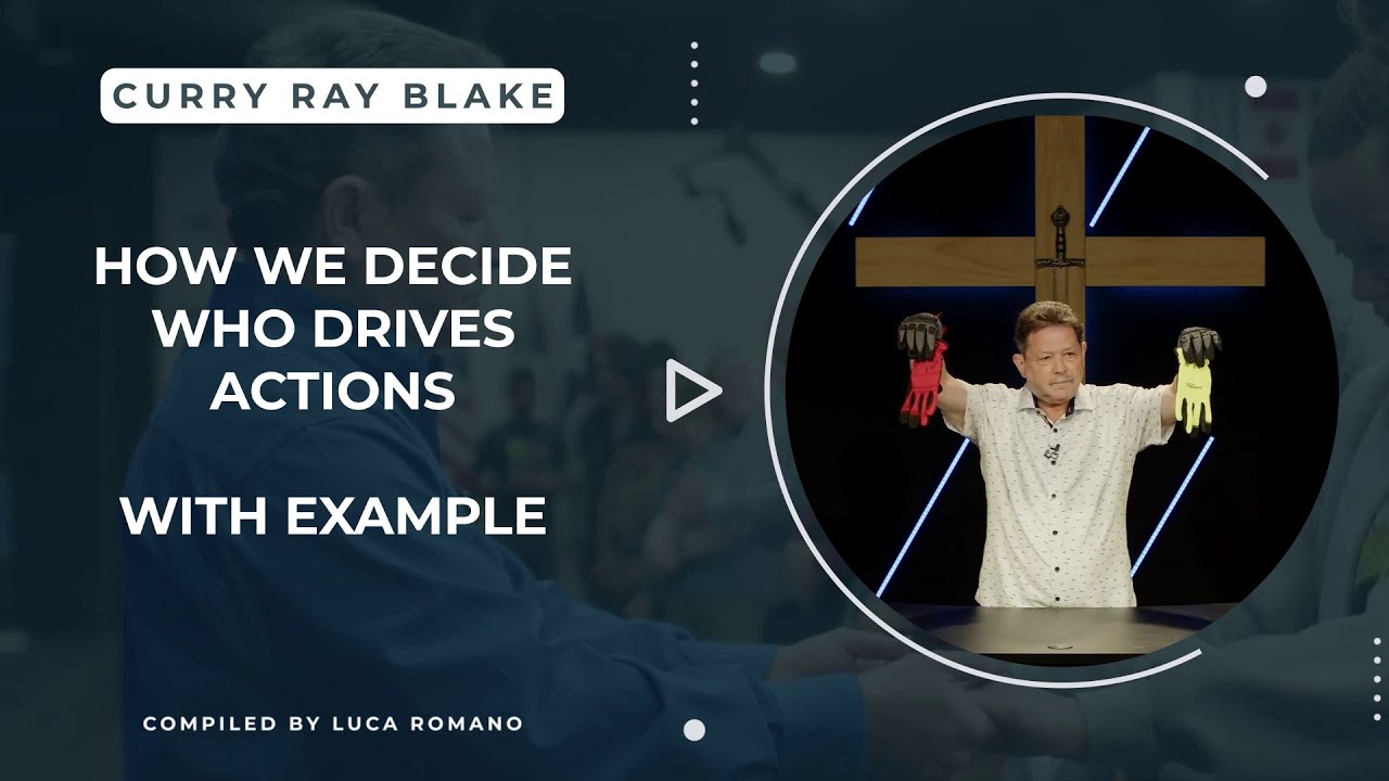 How we decide who drives actions, with example, Curry Blake - YouTube