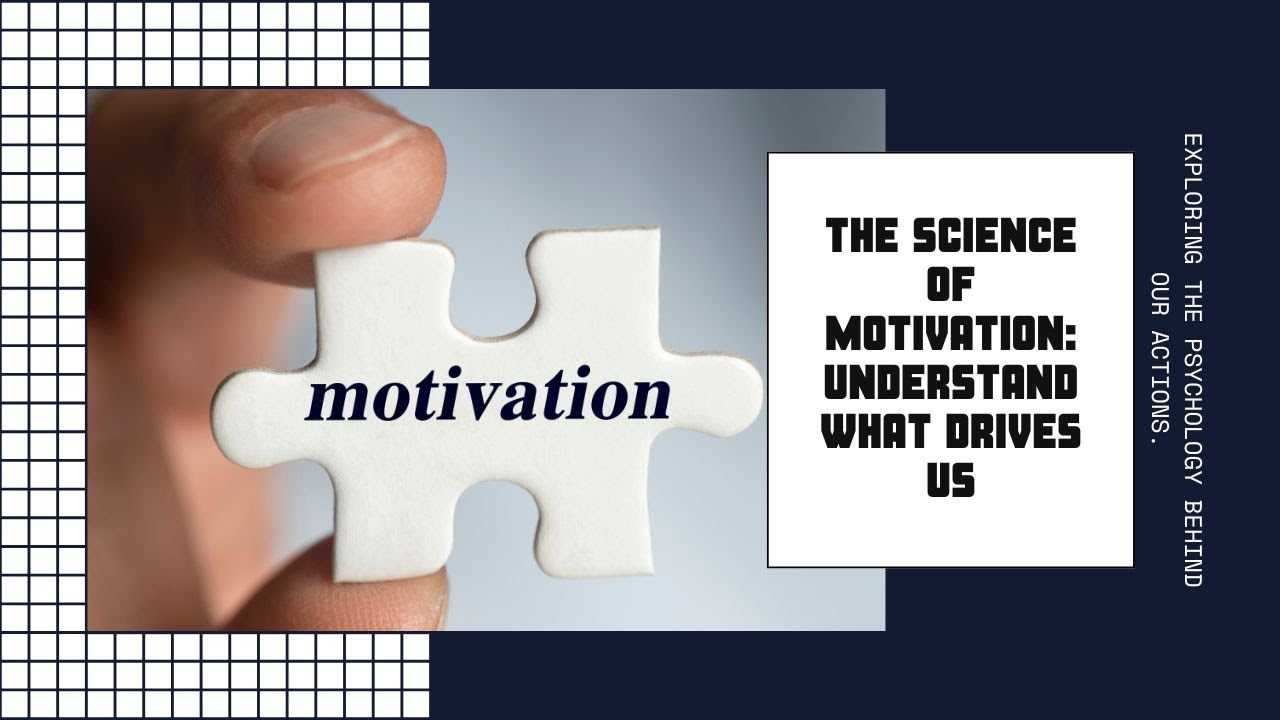 The SCIENCE Of Motivation: Why We Do What We Do - YouTube