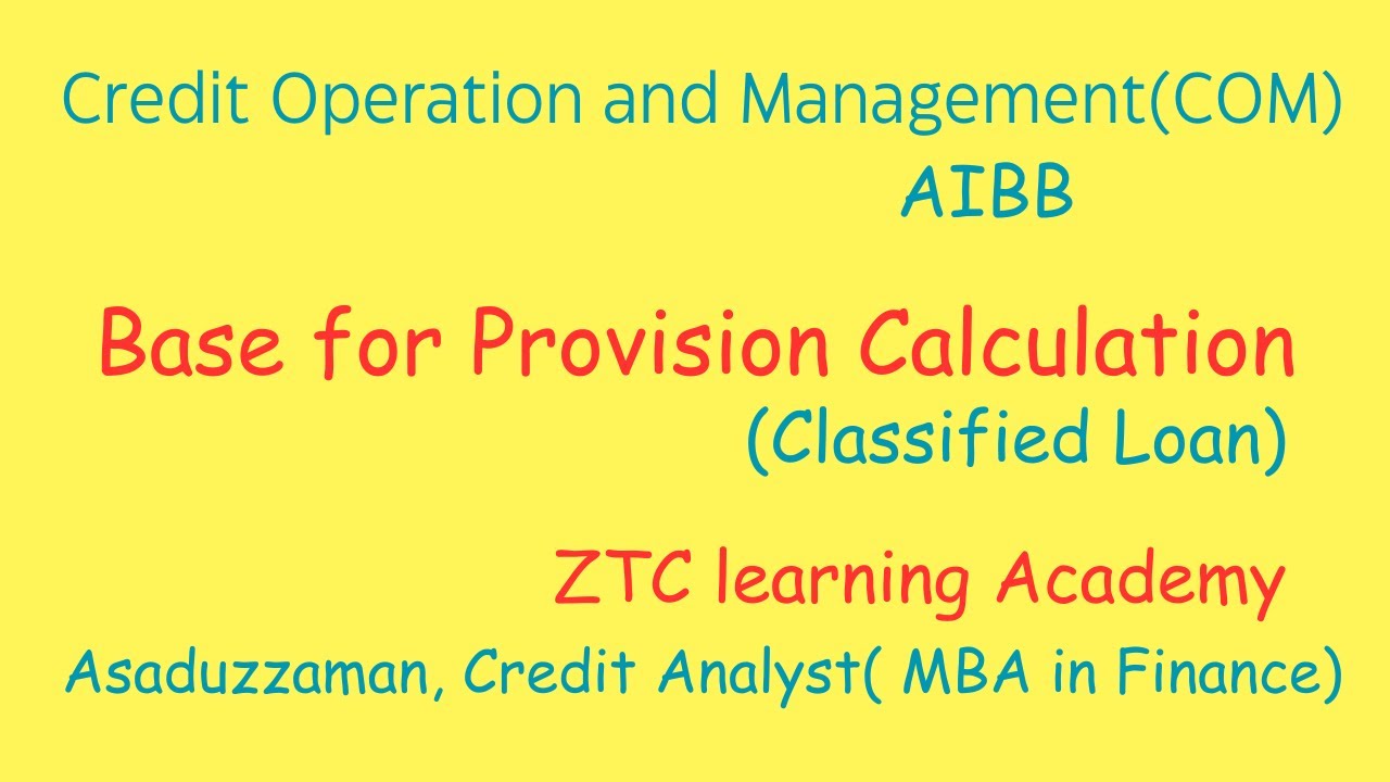 Base for provision calculation | Credit Operation and management (COM ...