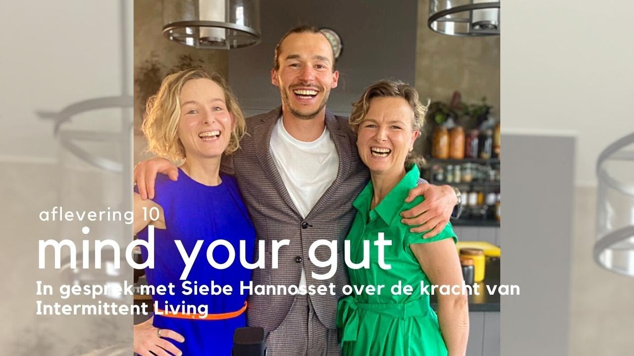 In gesprek met Siebe Hannosset over de kracht van Intermittent Living ...