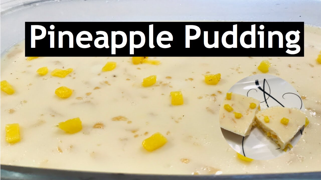 Pineapple Pudding || අන්නාසි පුඩිම - YouTube