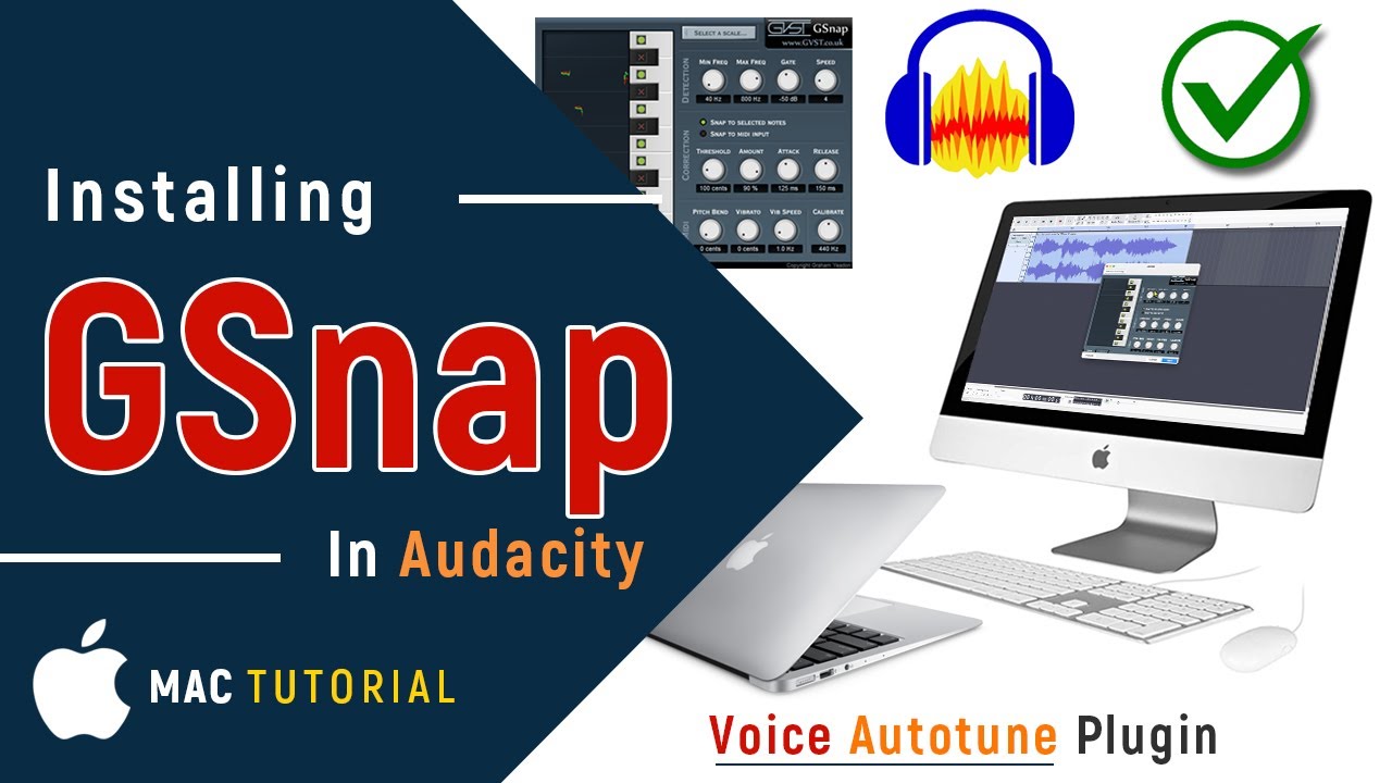 How to Install VST Plugin GSnap in Audacity on Mac - Voice Autotune Plugin - YouTube