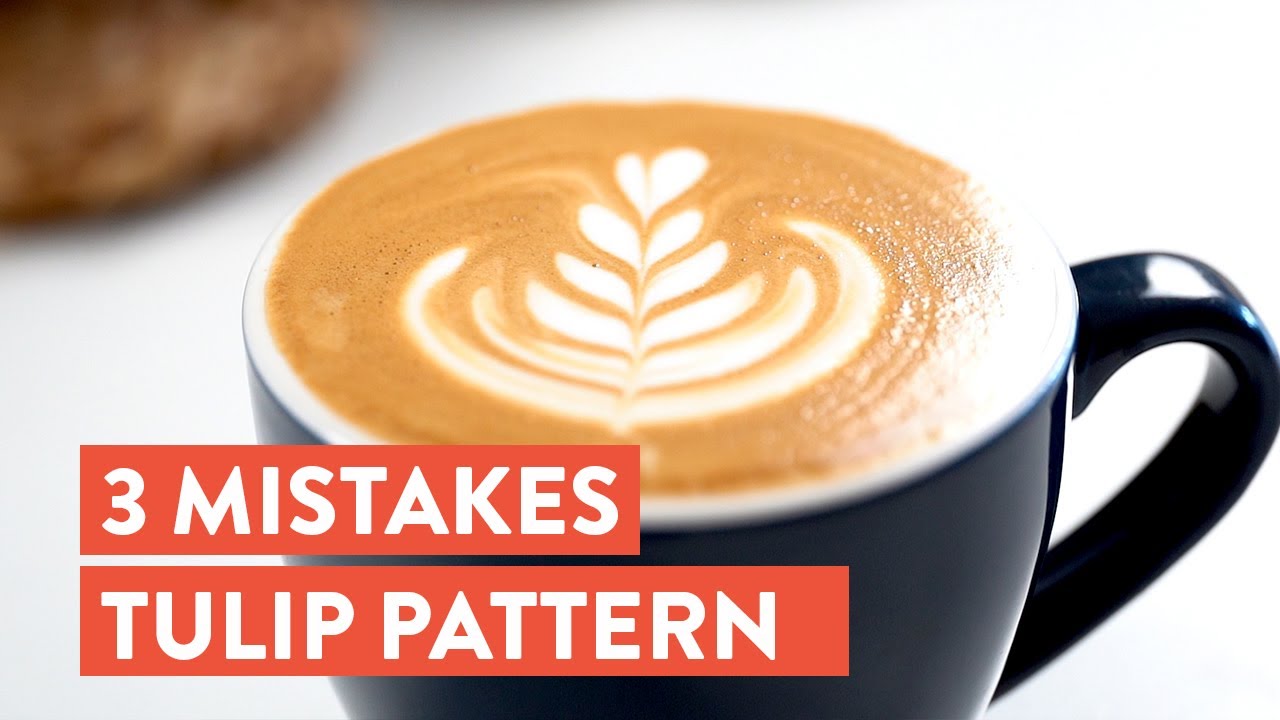 Latte Art Tulip Pattern: 3 common mistakes and how to avoid - YouTube