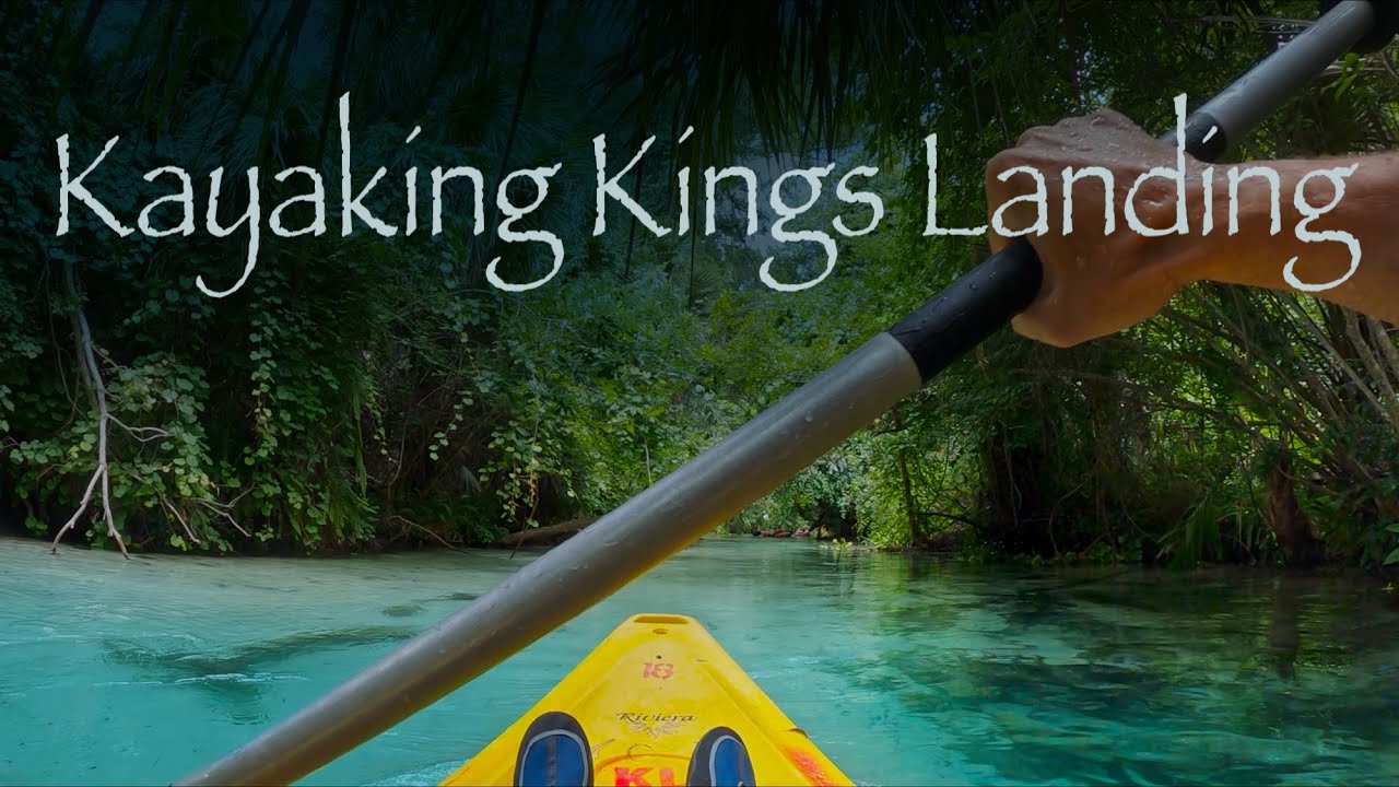 Kayaking Kings Landing - Florida Springs - YouTube