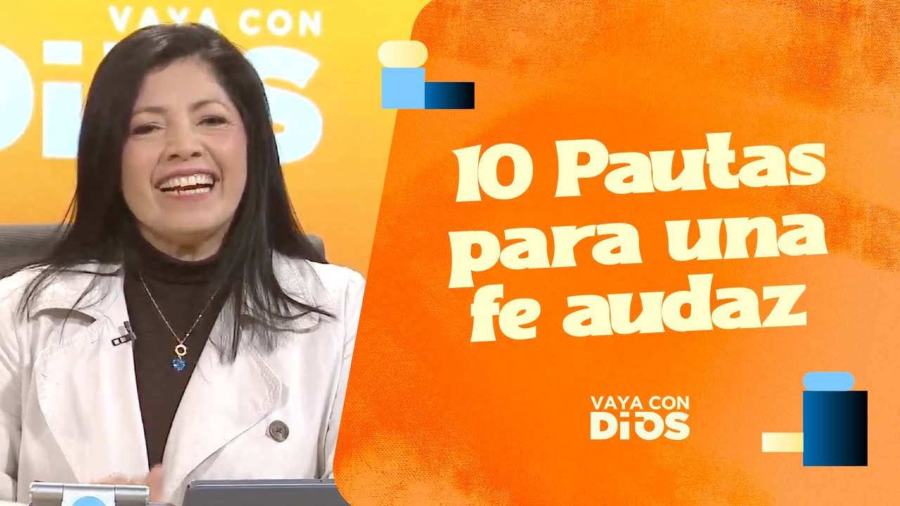 10 pautas para tener una fe audaz- VCD. Ep. 1623 - YouTube