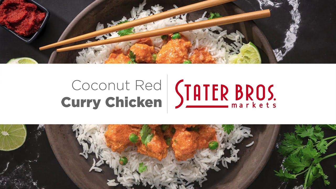 How To Make Coconut Red Curry Chicken | Stater Bros. Markets - YouTube