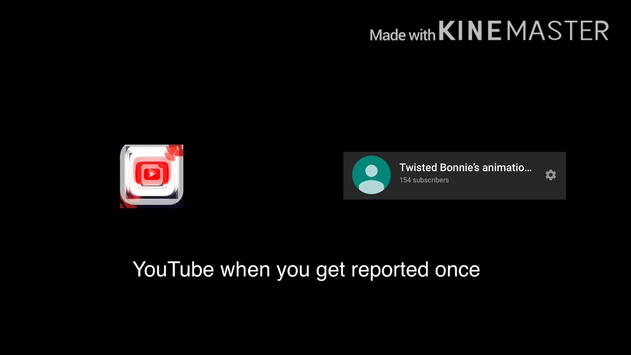 When you get reported - YouTube