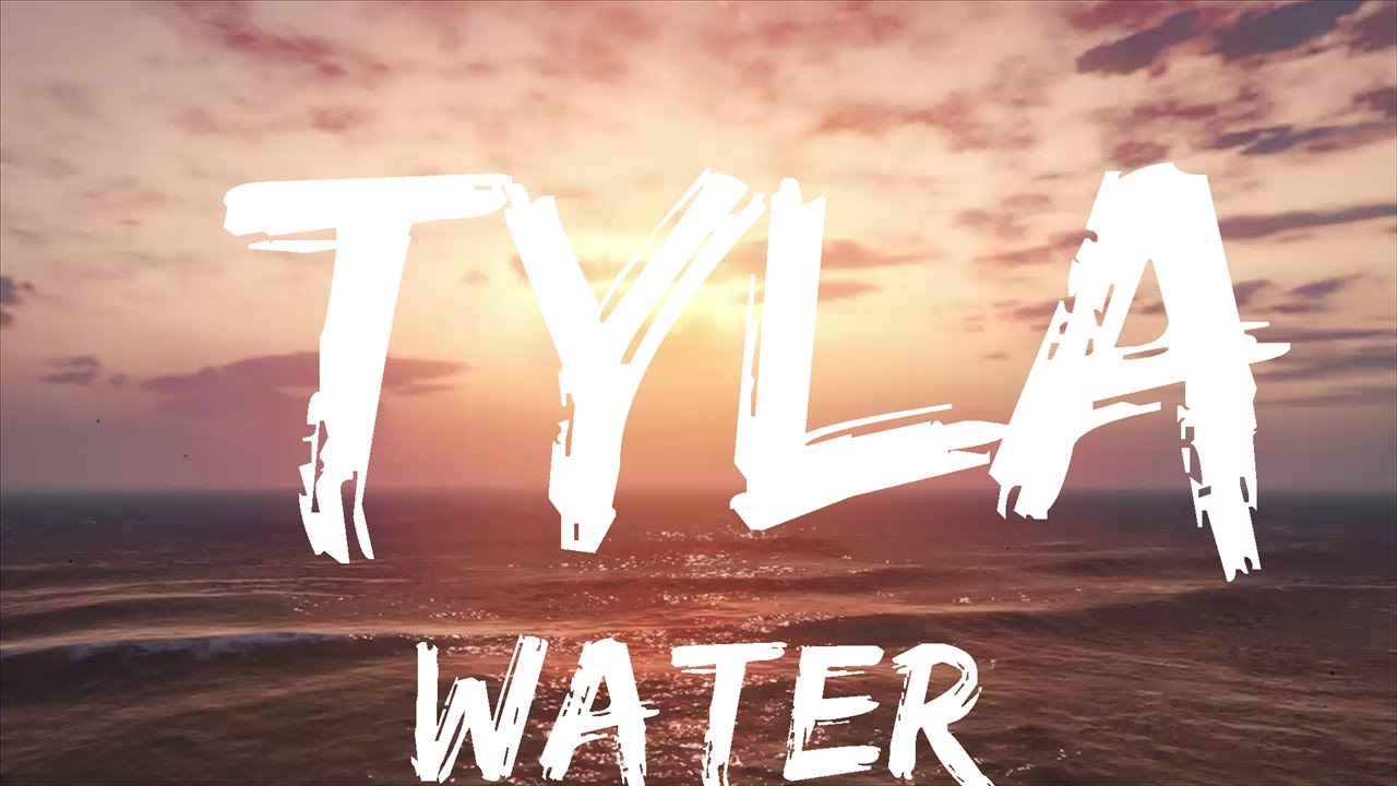 Water- Tyla (Letra/Lyrics) - YouTube