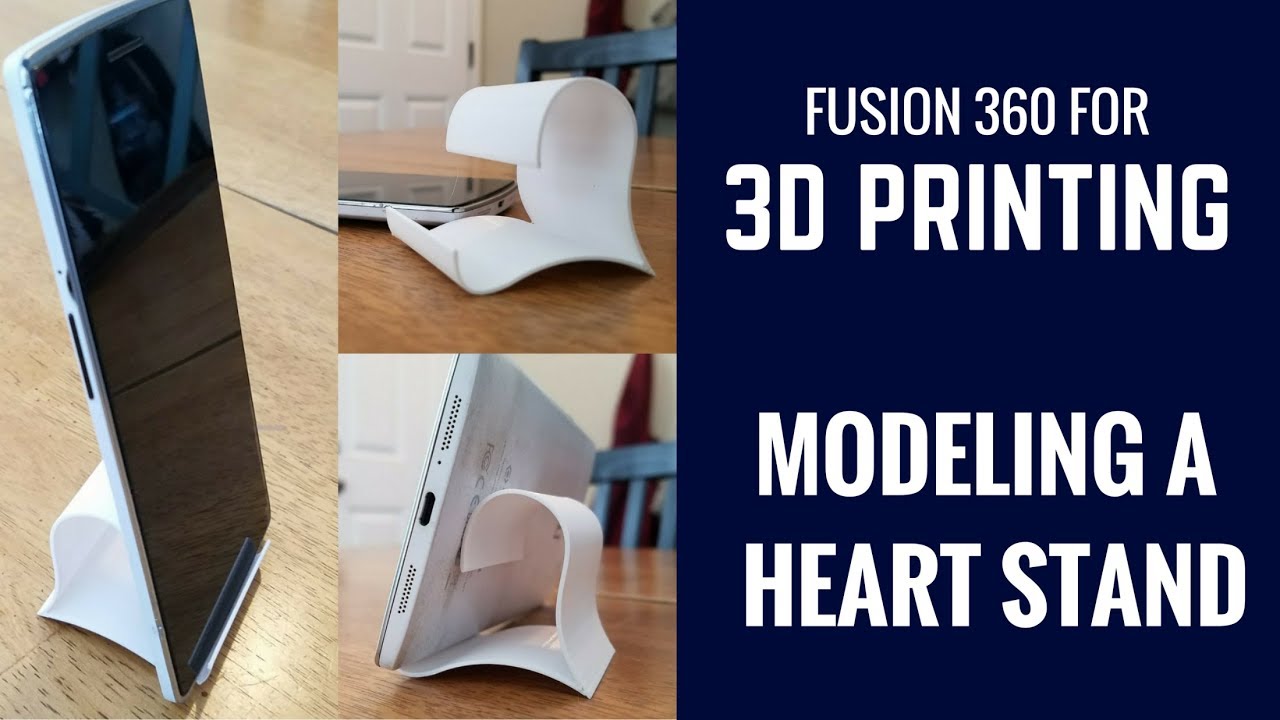 Modeling The Heart Stand In Fusion 360 For 3D Printing - YouTube