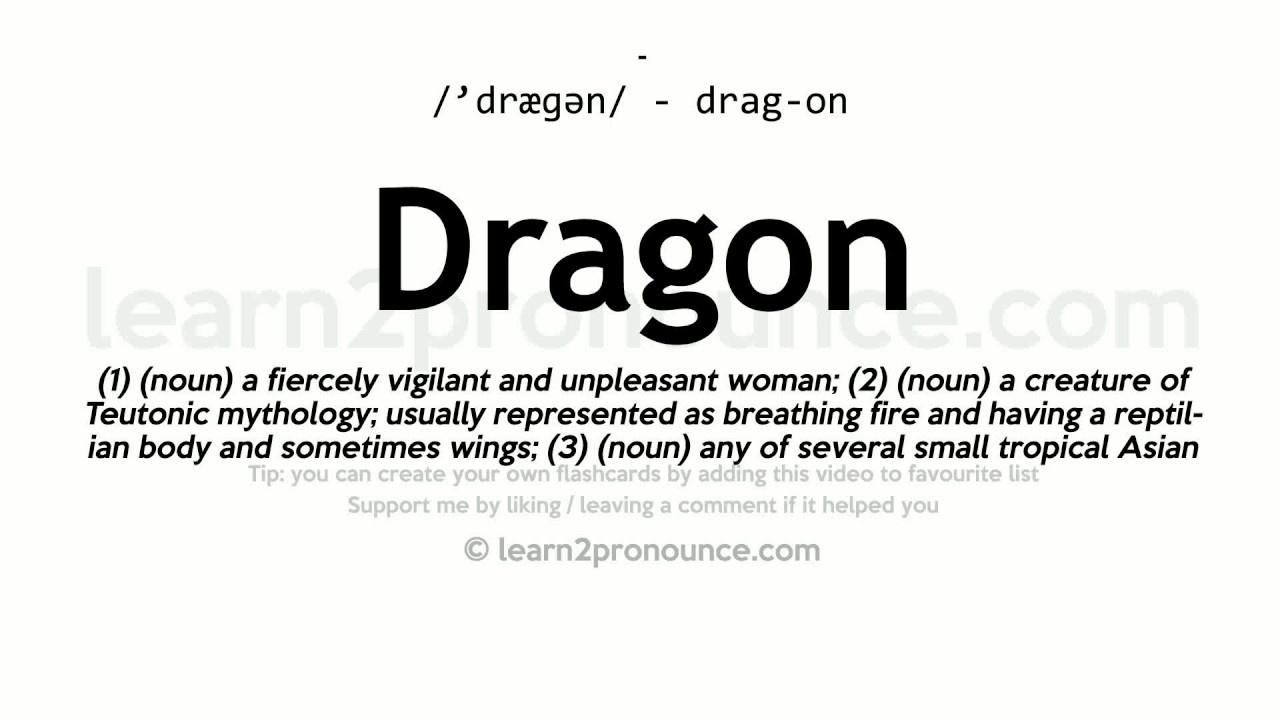 Pronunciation of Dragon | Definition of Dragon - YouTube