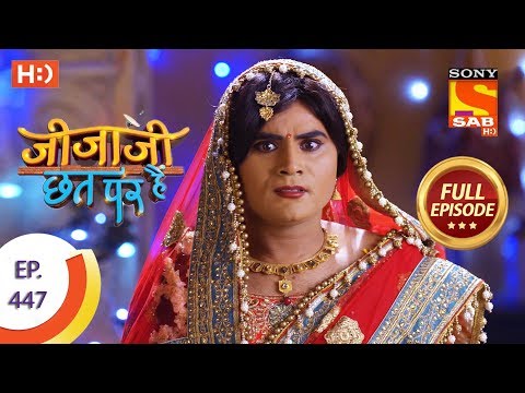 Jijaji Chhat Per Hai - Ep 447 - Full Episode - 20th September, 2019