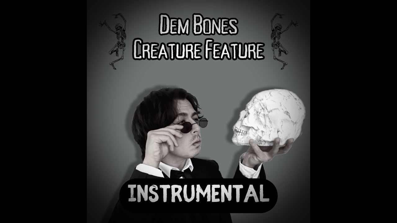 Dem Bones | Creature Feature Instrumental - YouTube