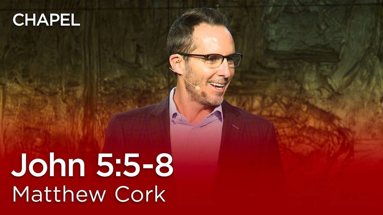 Matthew Cork: John 5:5-8 [Talbot Chapel] - YouTube