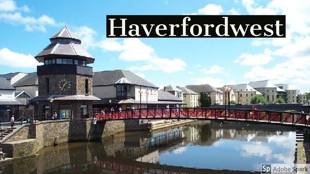 Travel Guide My Holiday To Haverfordwest Town Centre Pembrokeshire ...