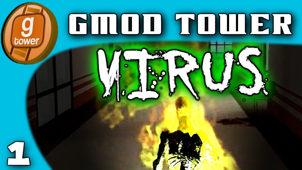 My Anus is Infected...Forte (Gmod Tower: Virus - Part 1) - YouTube