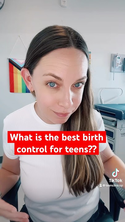Birth control for teens is more straight forward than people realize! # ...