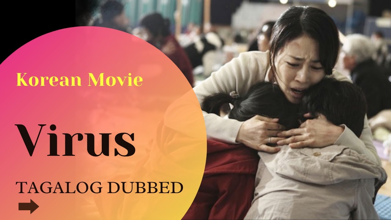VIRUS MOVIE - (Tagalog Dubbed) - YouTube