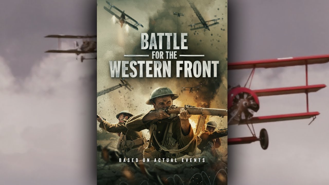 Battle for the Western Front Trailer - YouTube