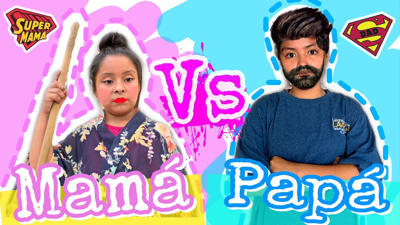 Mama🙎🏻‍♀️Vs Papa🧔🏻!! - YouTube