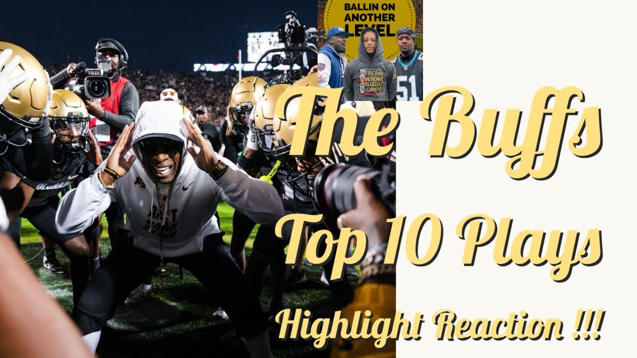 The Buffs Top 10 Plays of the ‘23 Season Highlight Reaction !!! - YouTube