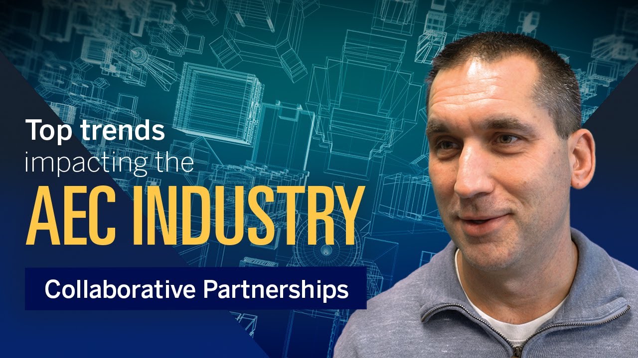 AEC Trends │ Matt Bolf on Collaborative Partnerships - YouTube