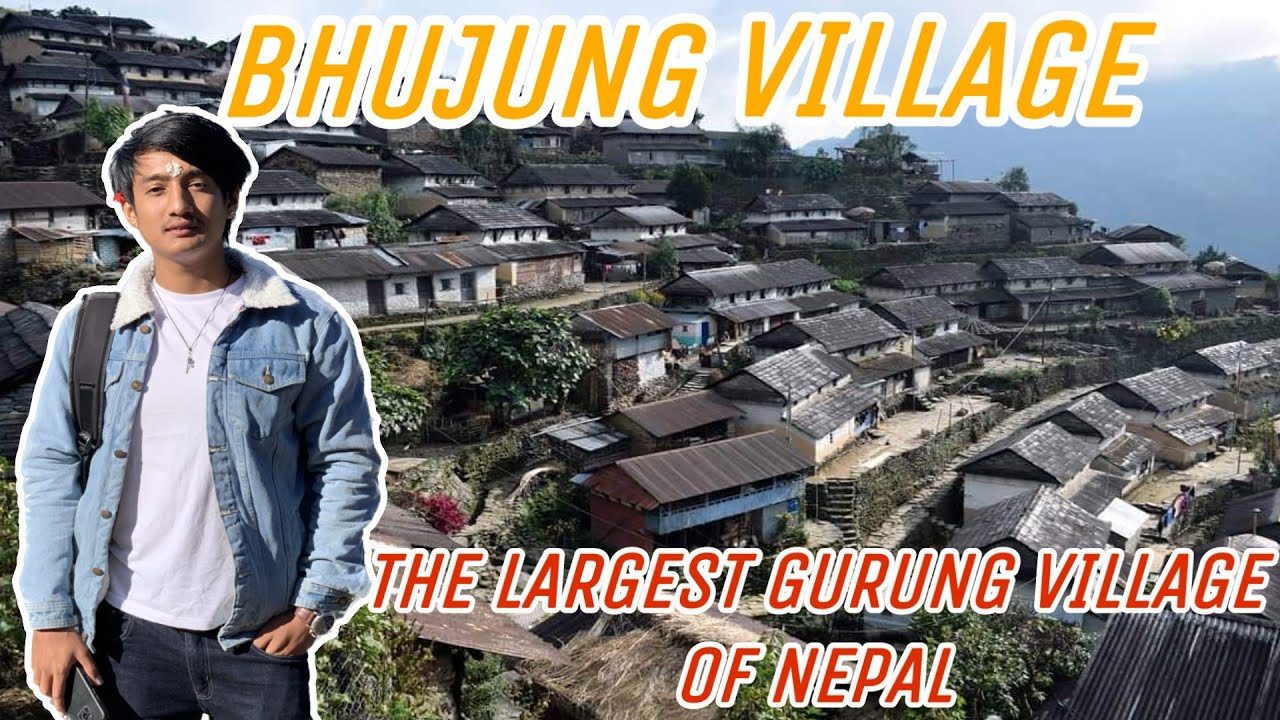 Bhujung Village //lamjung // we did lots of fun at bhujung // Branded ...