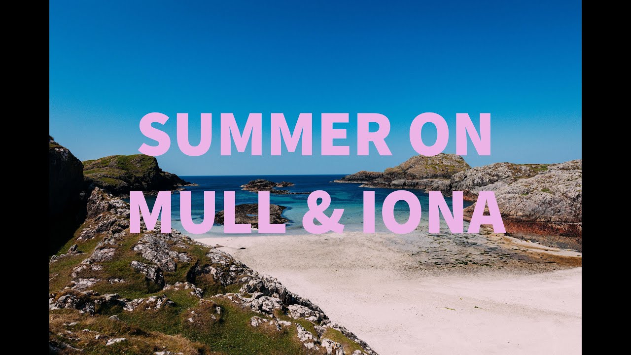 Summer on Mull & Iona: White sandy beaches and surviving the heat to ...