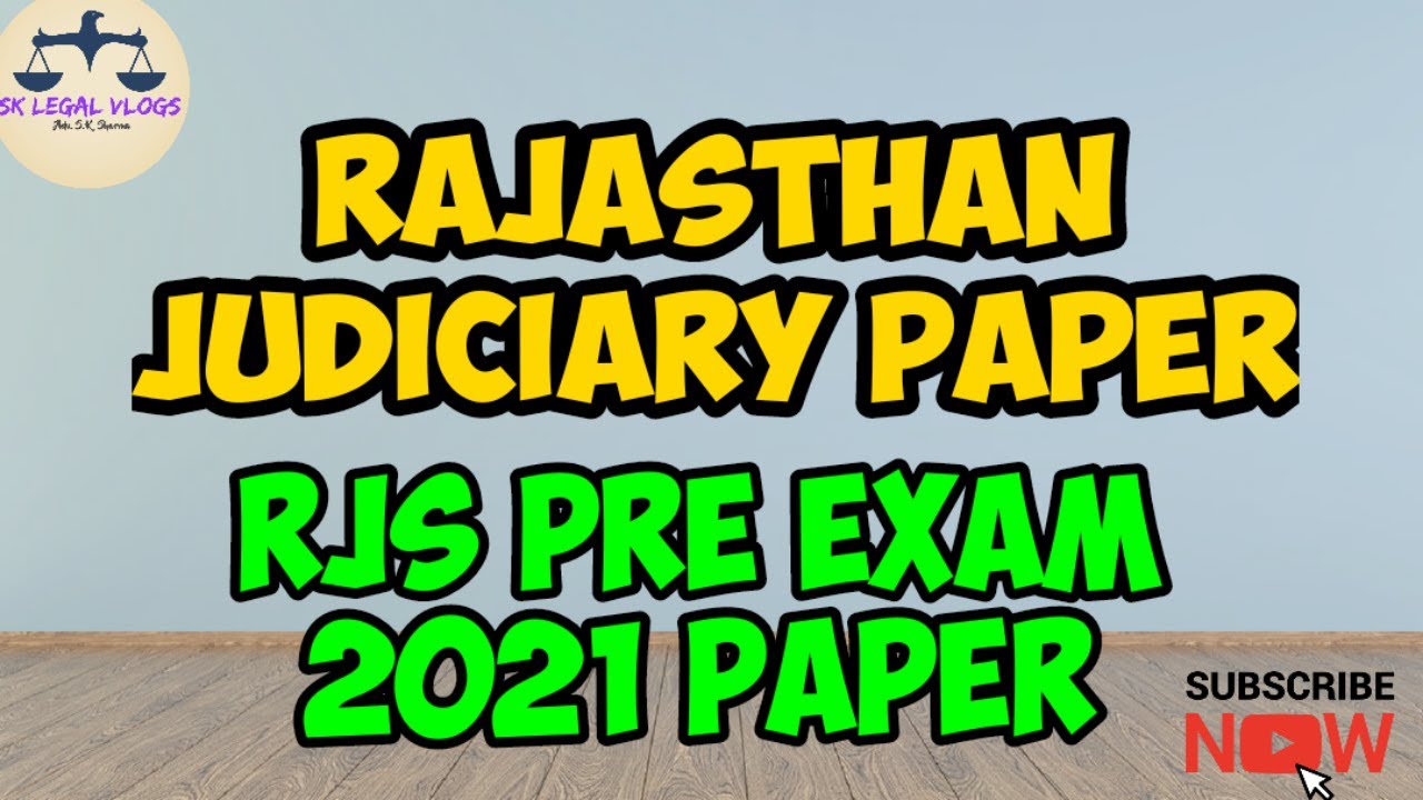 RAJASTHAN JUDICIARY PAPER | RJS PRE EXAM | COMPLETE PAPER | 2021 ...