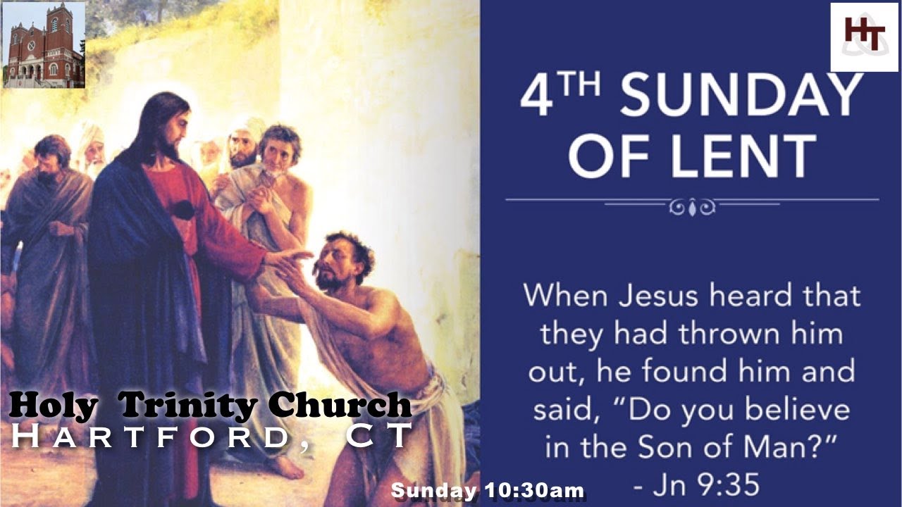 Sunday 10:30 am Mass. Fourth Sunday of Lent. - YouTube