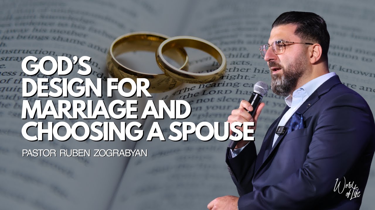 God’s Design for Marriage and Choosing a Spouse | Pastor Ruben ...