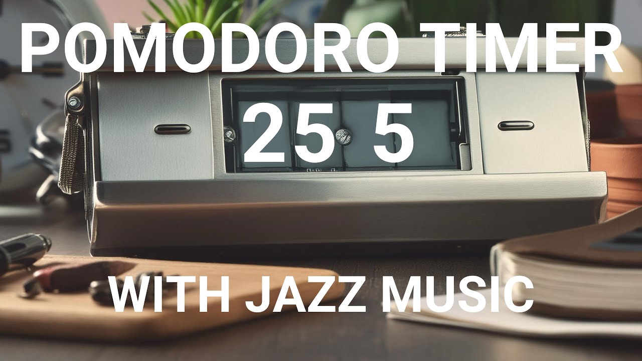 25 / 5 Vintage Pomodoro Timer - 2 hours study || with Jazz Music ...