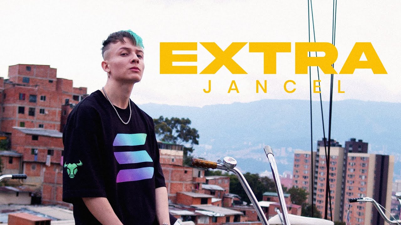 Jancel - Extra (Video oficial) - YouTube