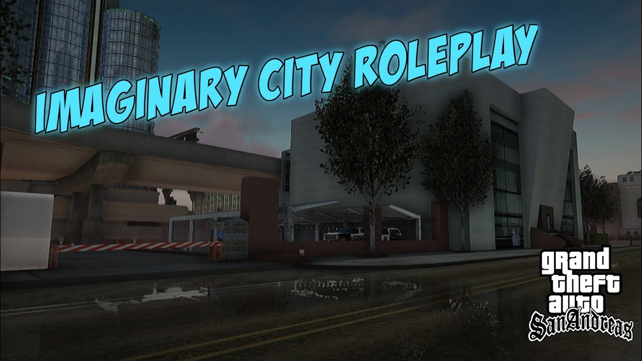REVIEW SERVER SAMP IMAGINARY CITY ROLEPLAY GTA SAMP ROLEPLAY - YouTube