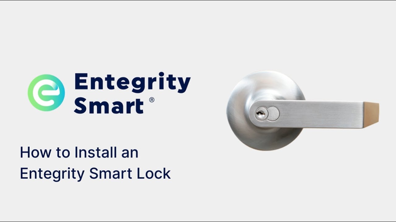 Entegrity Smart Lock Installation - YouTube