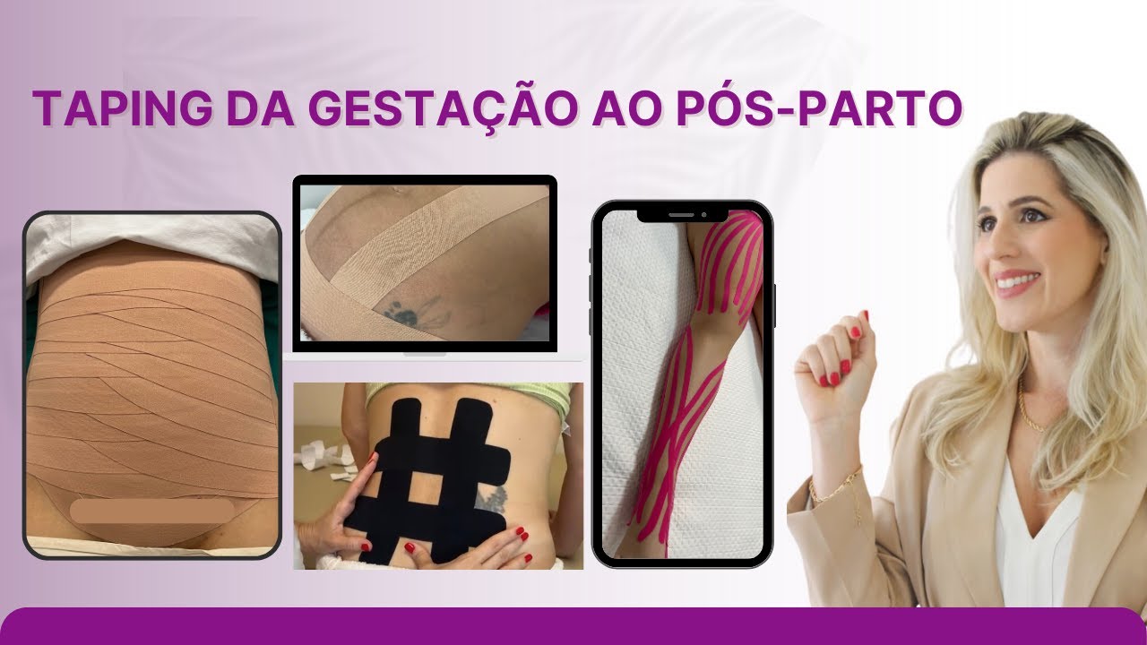 Taping da Gestação ao Pós-Parto - YouTube