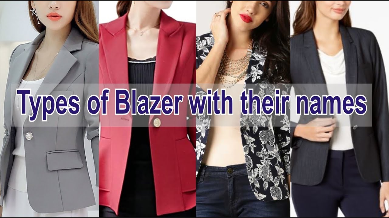 Different types of Blazer with their Name | Girls Blazer | Women Blazer ...