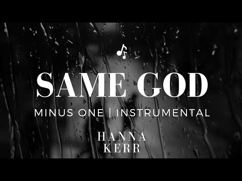 Same God | Hanna Kerr - Minus One / Instrumental with Lyrics - YouTube